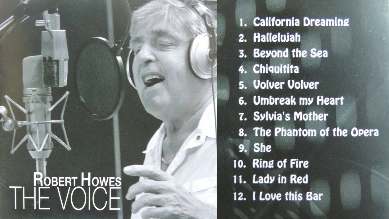 Robert Howes - "The Voice" - Track 1 - California Dreaming - YouTube
