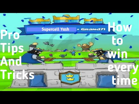 Clash Royale - How To Win Every Time! Pro Tips And Strategy | Clash ...