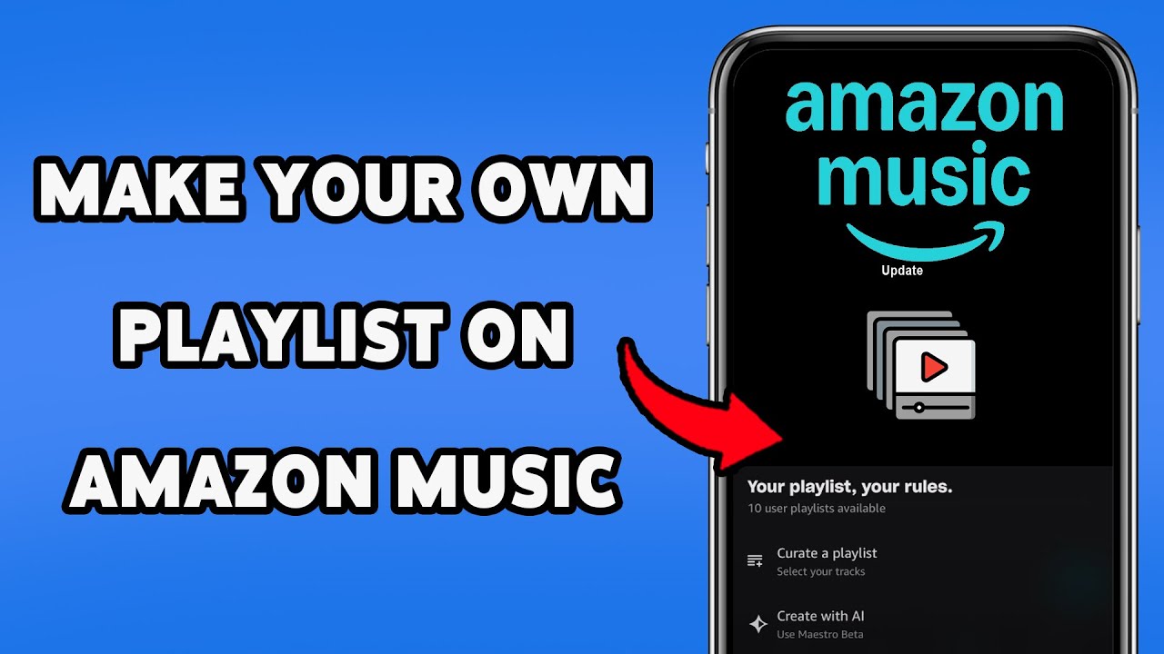 How To Make Your Own Playlist On Amazon Music 2025 | Create And ...