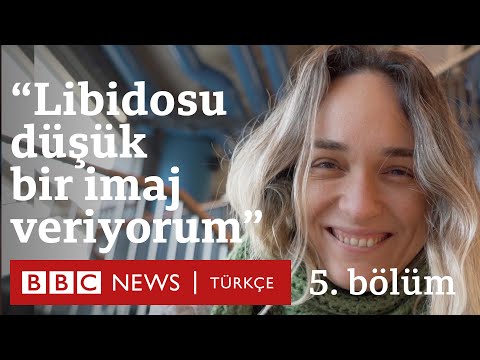 Reklamcı: “Libidosu düşük bir kadın imajı veriyorum” - Kadınların savunma taktikleri [5. bölüm]