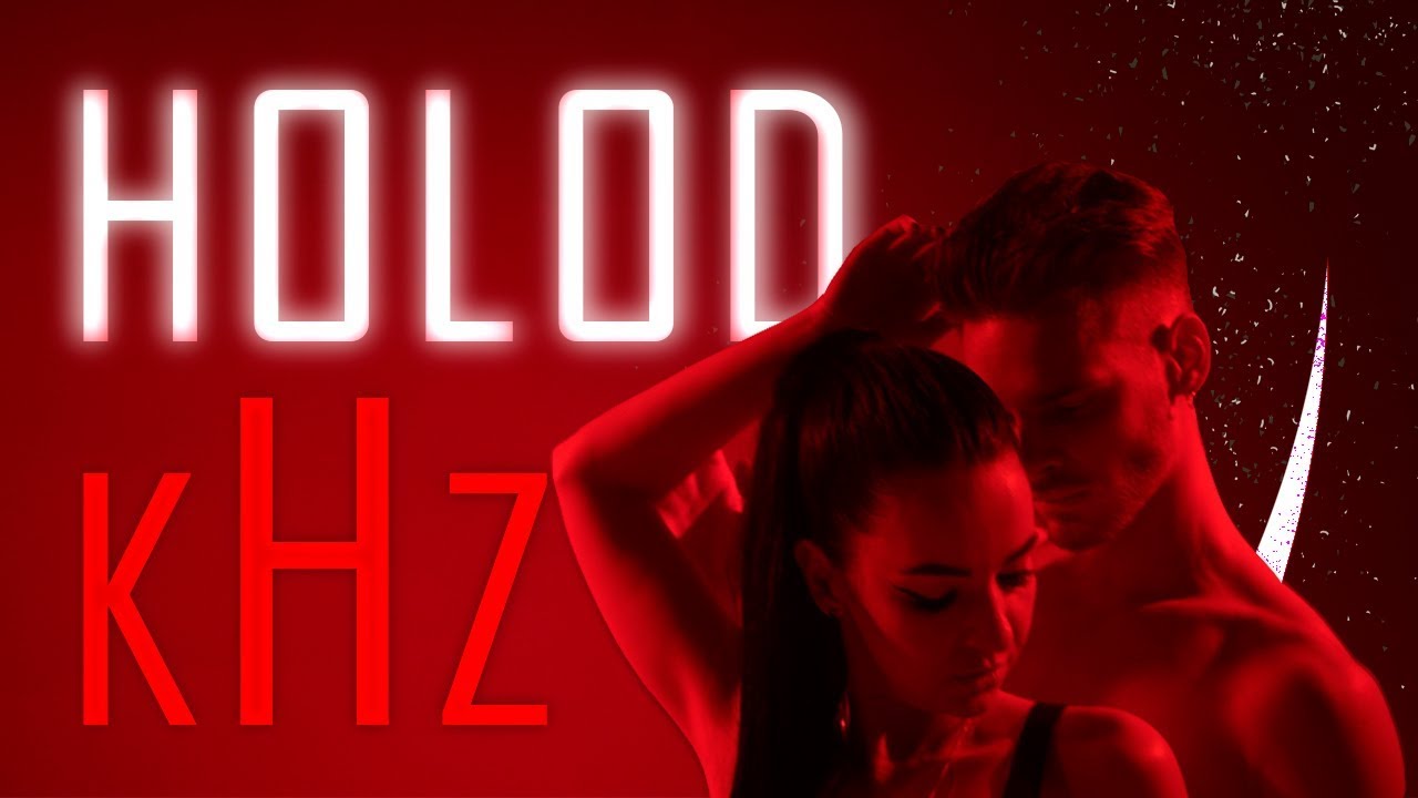 HOLOD- kHz (ПРЕМЬЕРА КЛИПА) 16+ - YouTube