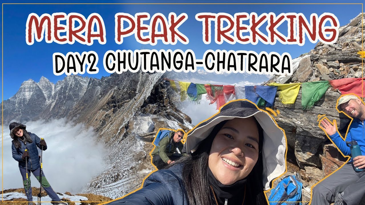 Mera Peak Trekking Day2 | Chutanga - Chatrara #Merapeak #Nepal - YouTube