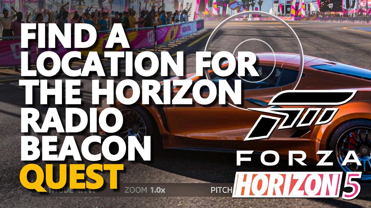 Find a Location for the Horizon Radio Beacon Forza Horizon 5 - YouTube