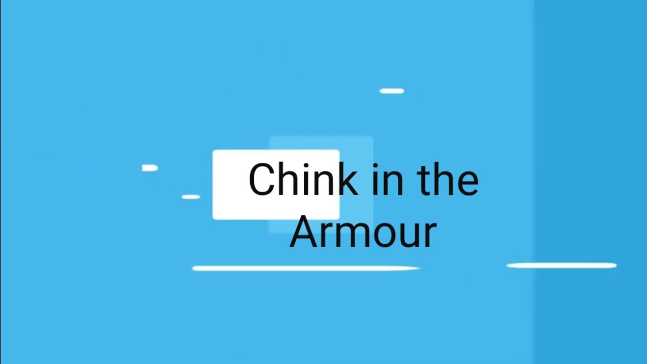 Chink in the Armour (Christian Armour Part 3) - YouTube