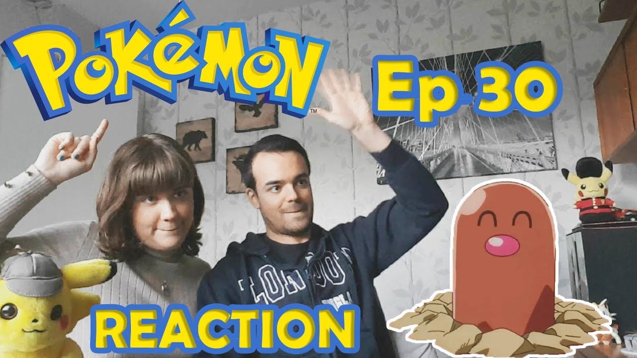 Dig Those Diglett! - Pokémon Episode 30 Reaction - YouTube
