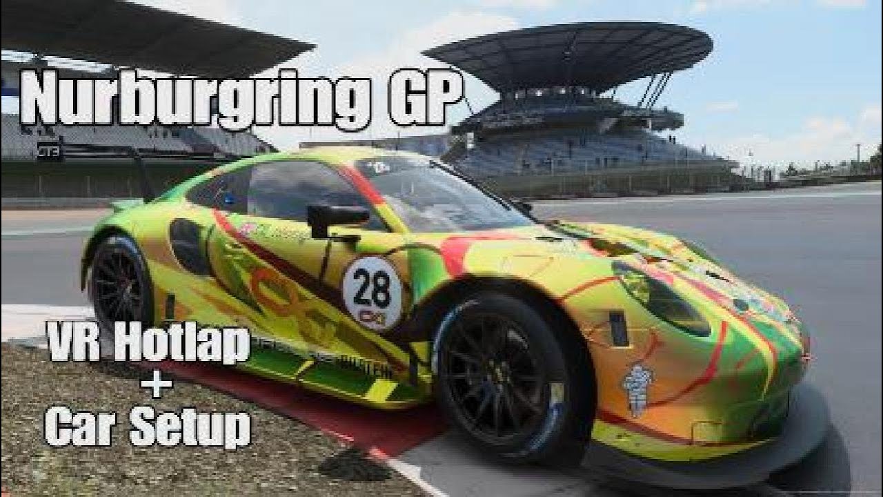Porsche 911 RSR GR3 | Nurburgring | Car Setup + VR Hotlap GT7 - YouTube