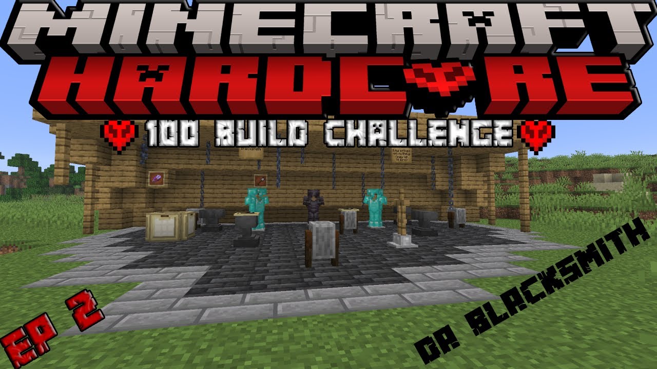 Hardcore Minecraft 100 Build Challenge: Da Blacksmith - Ep 2 - YouTube