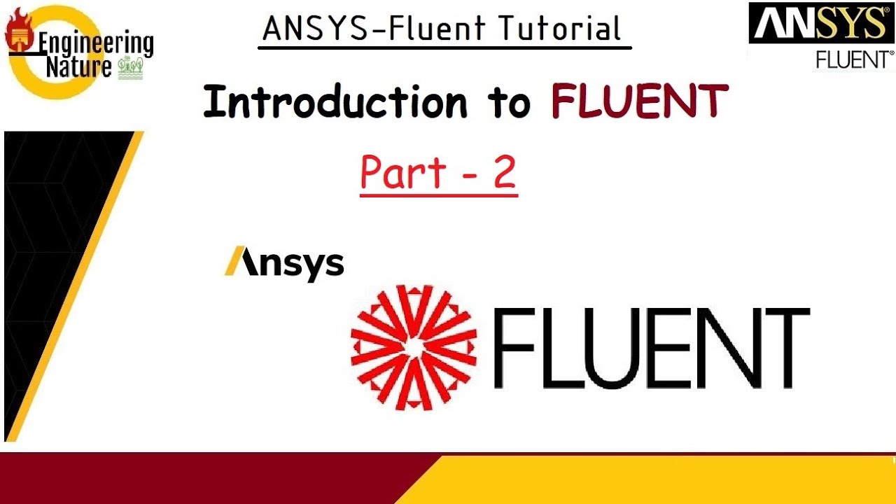Introduction to Fluent (Part - 2) - YouTube