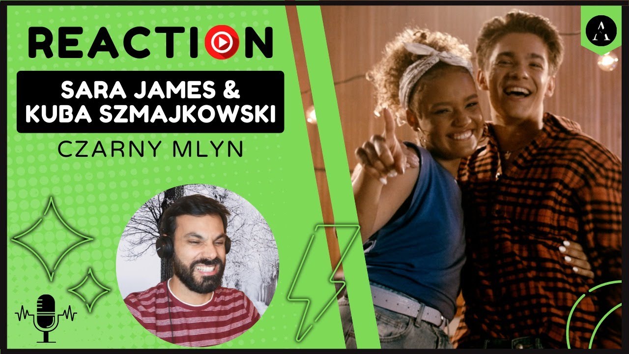 SARA JAMES ft KUBA SZMAJKOWSKI - "Czarny Mlyn" | REACTION | FIRST TIME ...