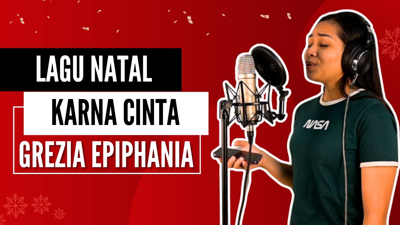 Grezia Epiphania-Karna Cinta Cover (Lagu Natal) - YouTube Music
