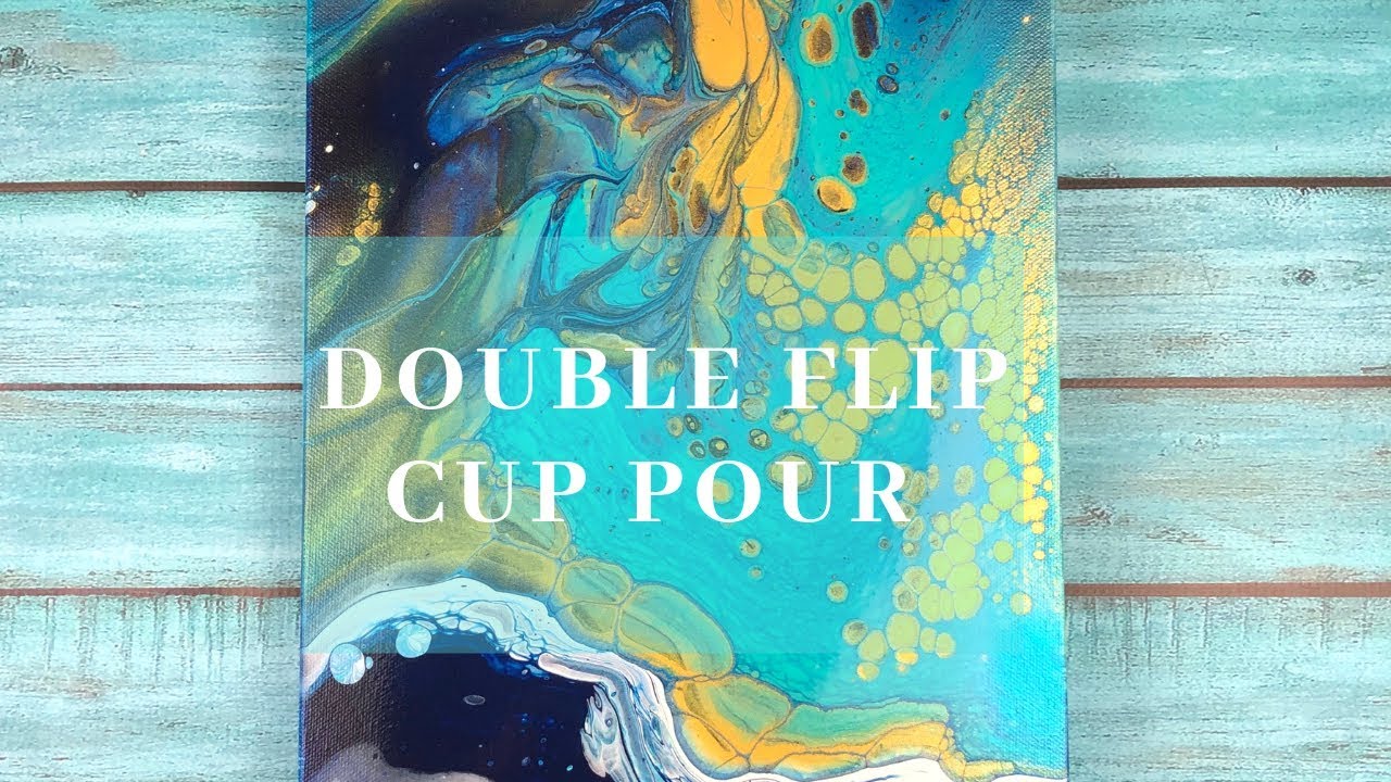 Double Flip Cup Acrylic Pour Layered Differently Makes for Interesting ...