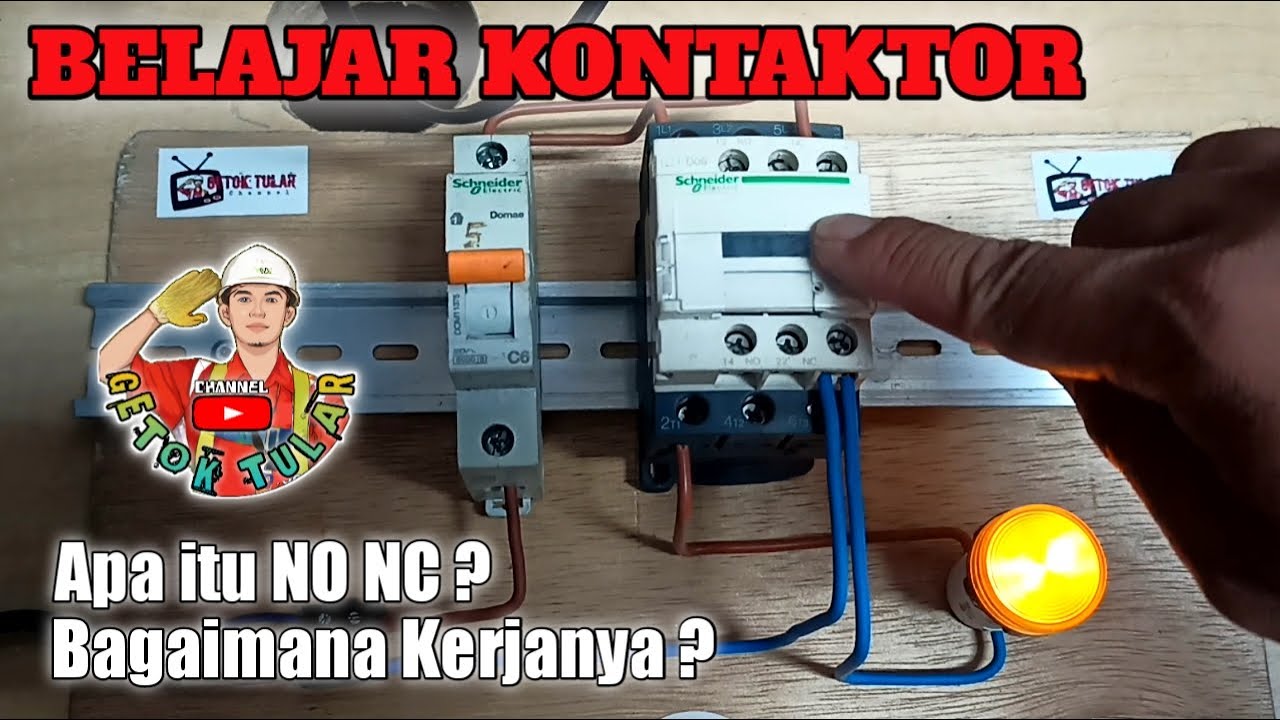 [PRAKTEK] - Cara pasang dan Penggunaan KONTAKTOR || Contactor Schneider ...