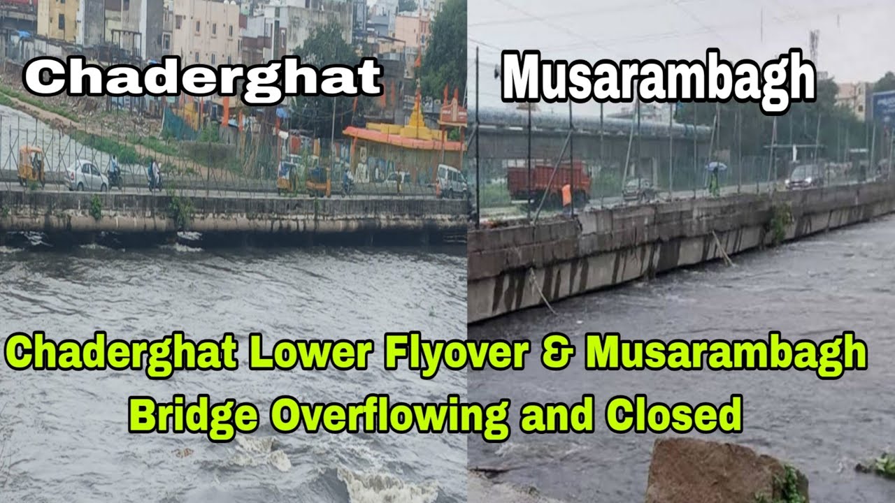 Overflowing Chaderghat Small Flyover & Musarambagh Bridge Amid High ...