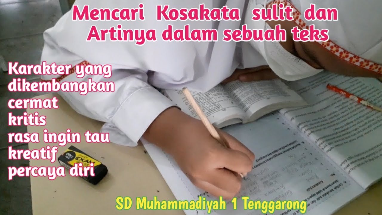 Mencari kosakata sulit dan artinya dalam sebuah teks | Tema 7 Subtema 1 ...