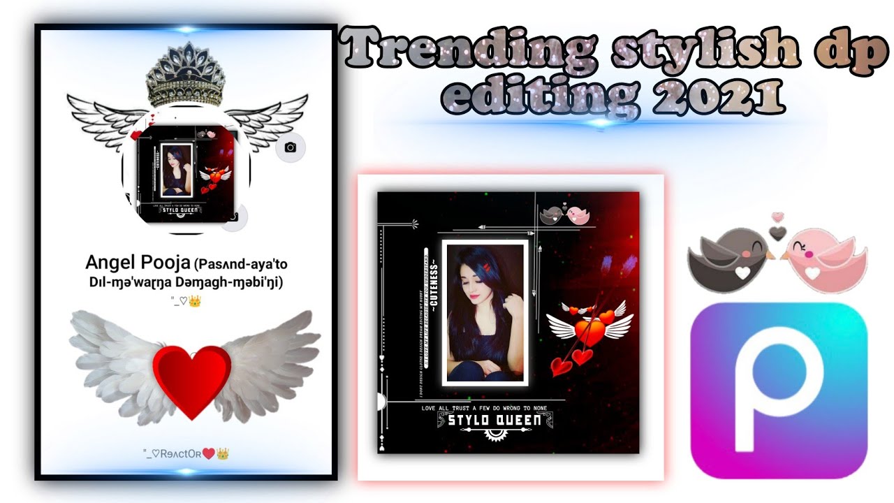 How to एडिट trending quick & easy स्टाइलिश dp editing 2021|| full hd ...