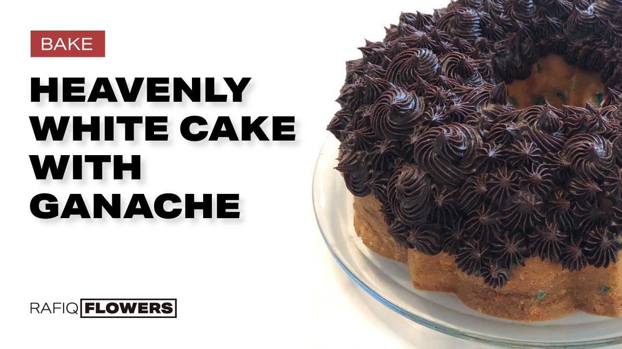 Let's Bake - Heavenly White Cake with Chocolate Ganache Frosting - YouTube