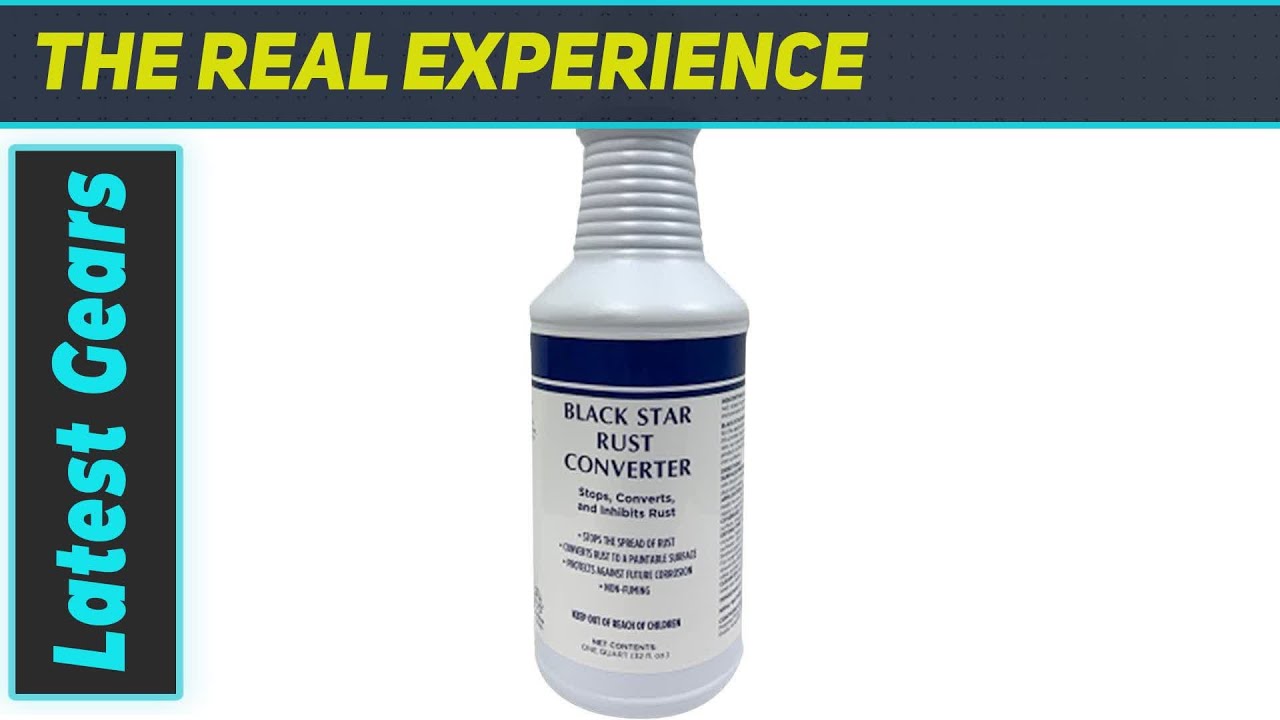 Black Star Rust Converter – The Best Way to Stop Rust and Prime Metal ...
