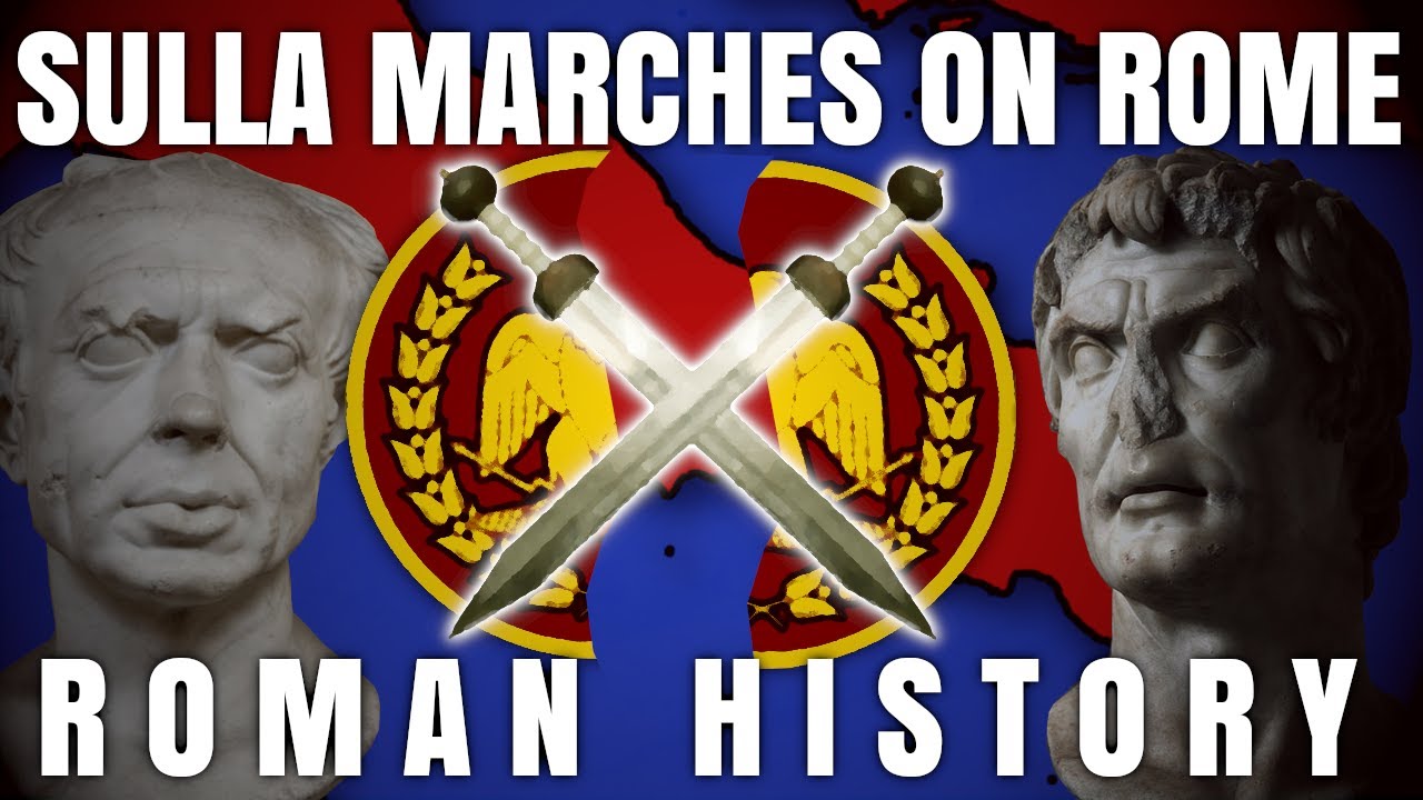Sulla Marches on Rome | 99 - 88 BC | Roman History DOCUMENTARY - YouTube