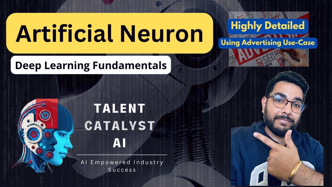 AI NOW : Artificial Neuron in Deep Learning Models explained In-Depth ...