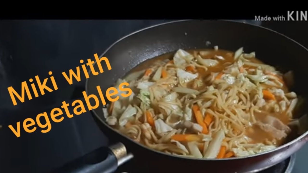 How To Cook Miki With Vegetables - YouTube