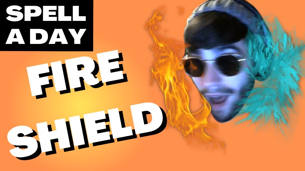FIRE SHIELD | A Shield of Fire And Ice? - Spell A Day D&D 5E +1 - YouTube