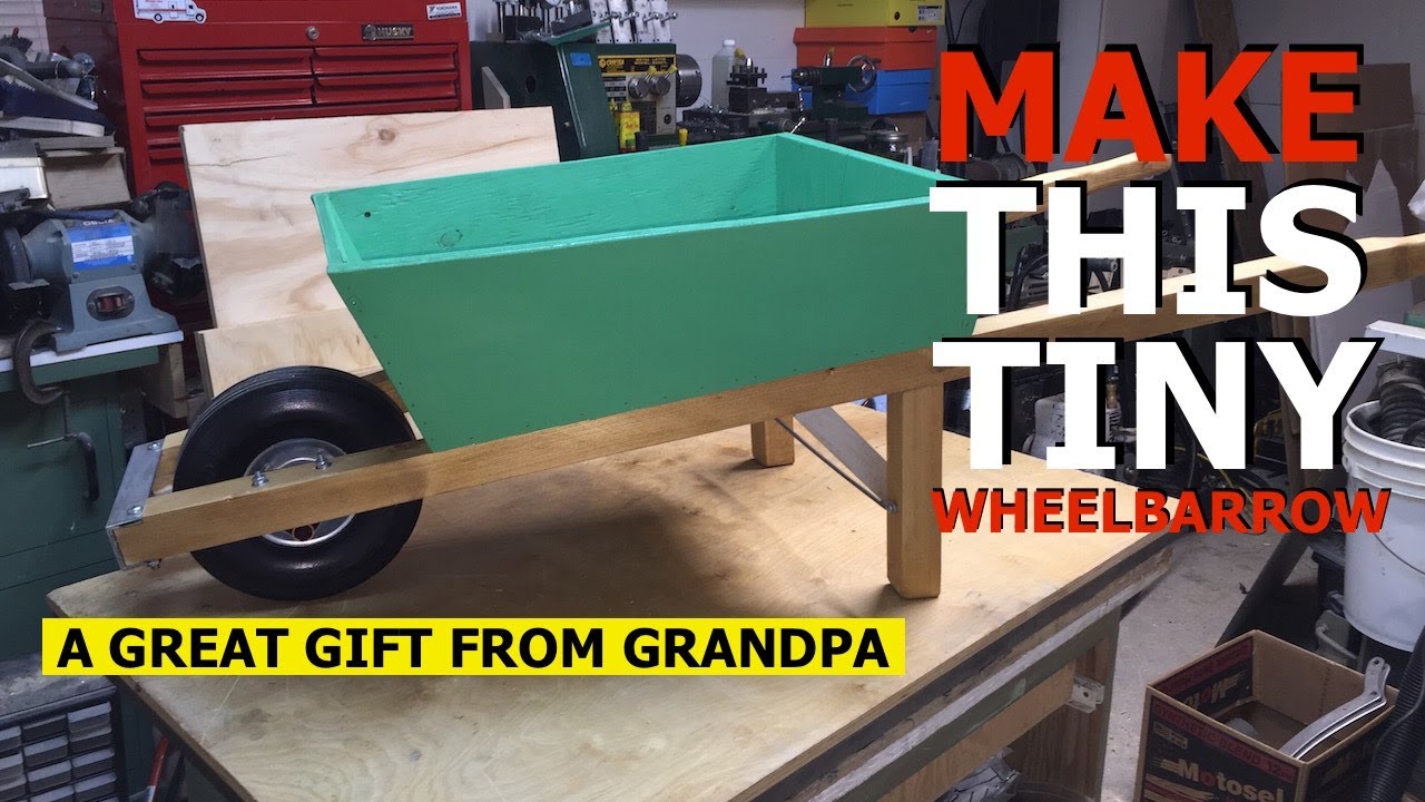 Make a Childs Wheel Barrow // Wood working project you can make for the ...