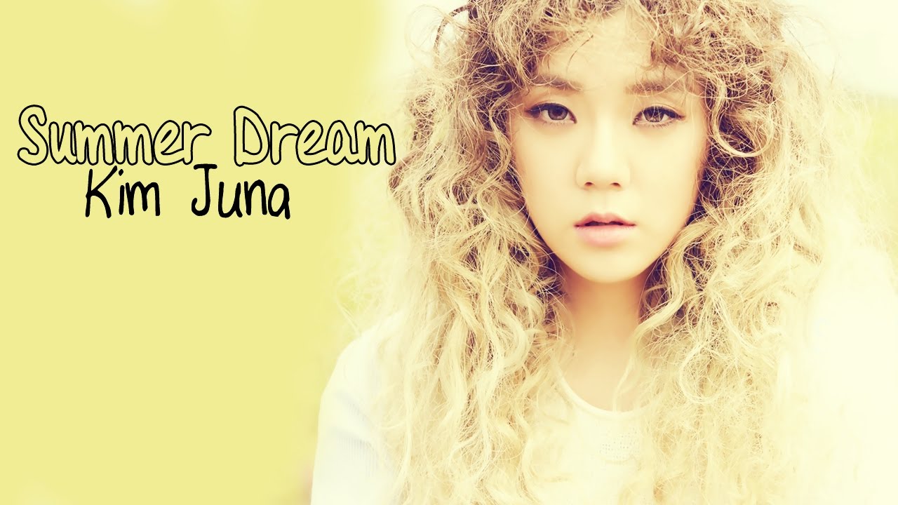 Kim Juna - Summer Dream [Sub. Español + Han + Rom] - YouTube