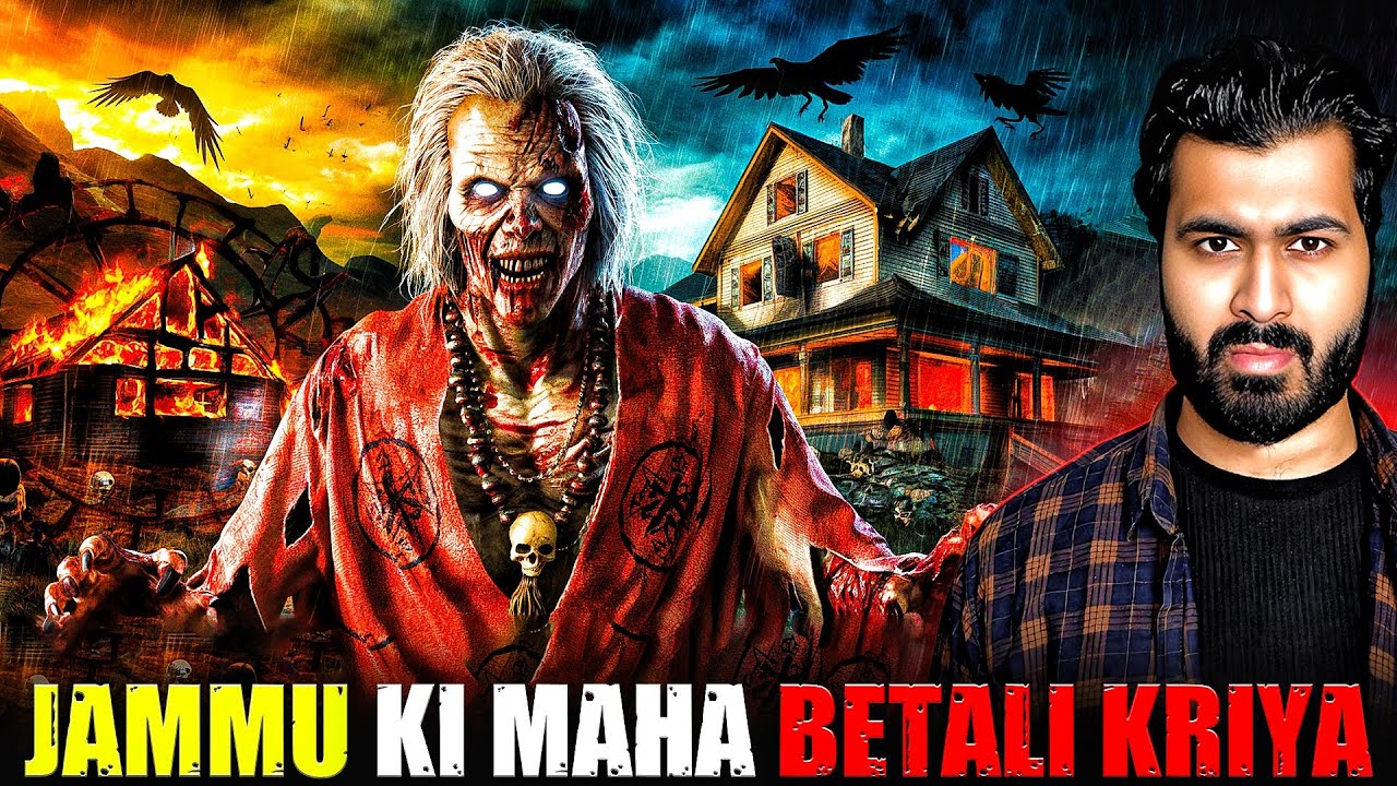 Jammu Ki Maha Betali Kriya 😱 | Subscriber Real Story | Real Horror ...