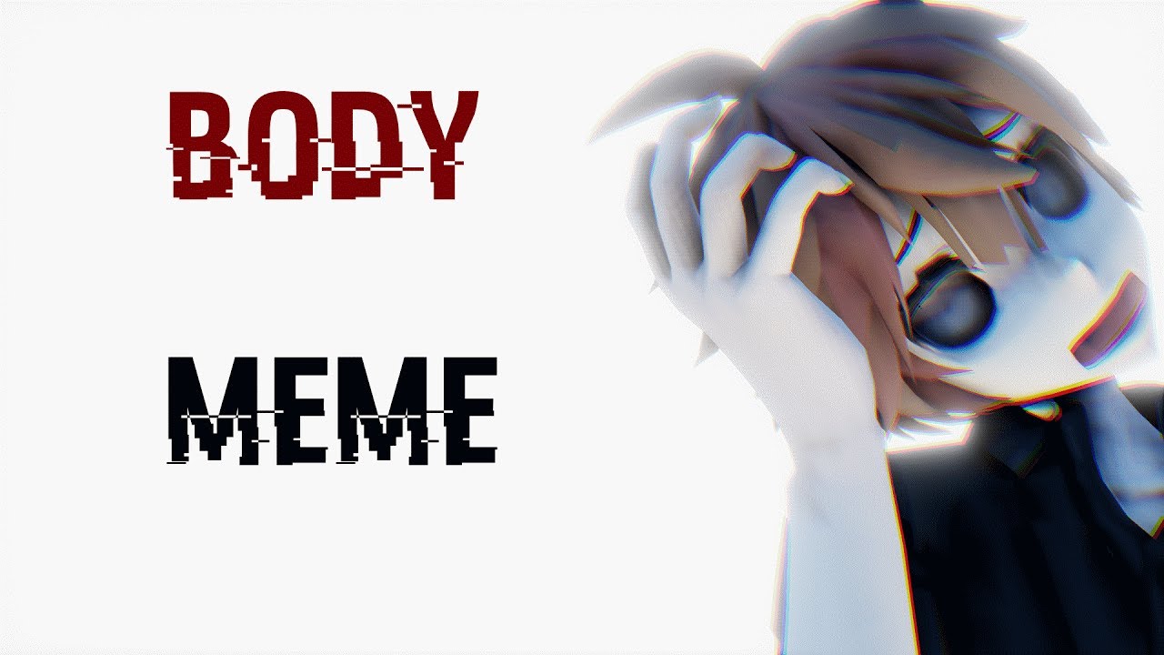 [MMD // MEME] Body (RayCast Test Shader and effects) - YouTube