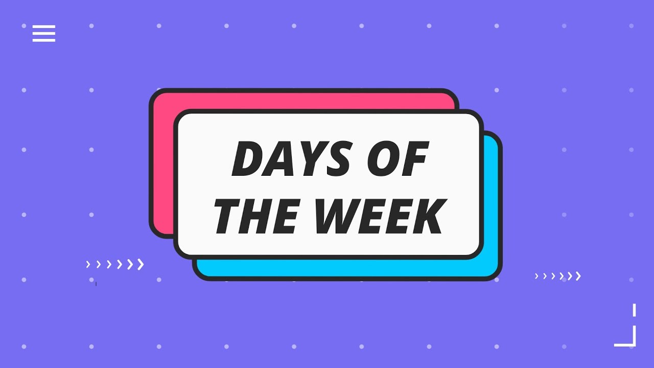 DAYS OF THE WEEK (ENGLISH-GRADE 1) - YouTube