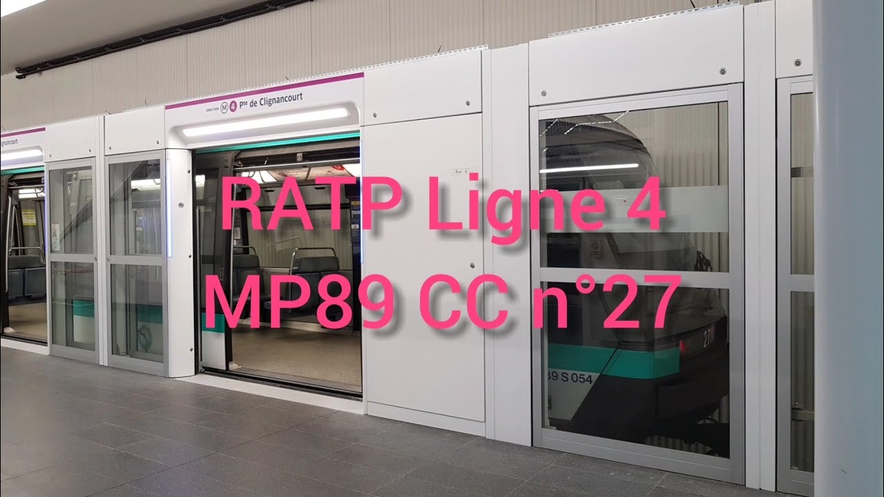 RATP: Métro Ligne 4 MP89 CC 《Voyage complet》 - YouTube