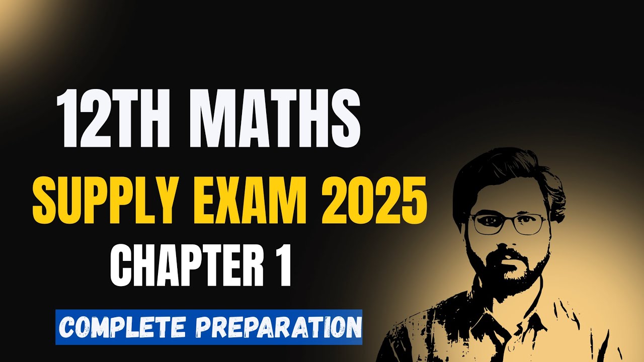 12th Class Math Chapter 1 Complete Preparation | Class 12 Math Supply ...