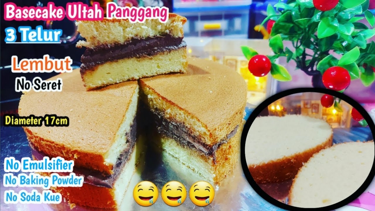RESEP VANILA SPONGE CAKE UNTUK BASECAKE ULTAH ATAU CEMILAN - YouTube