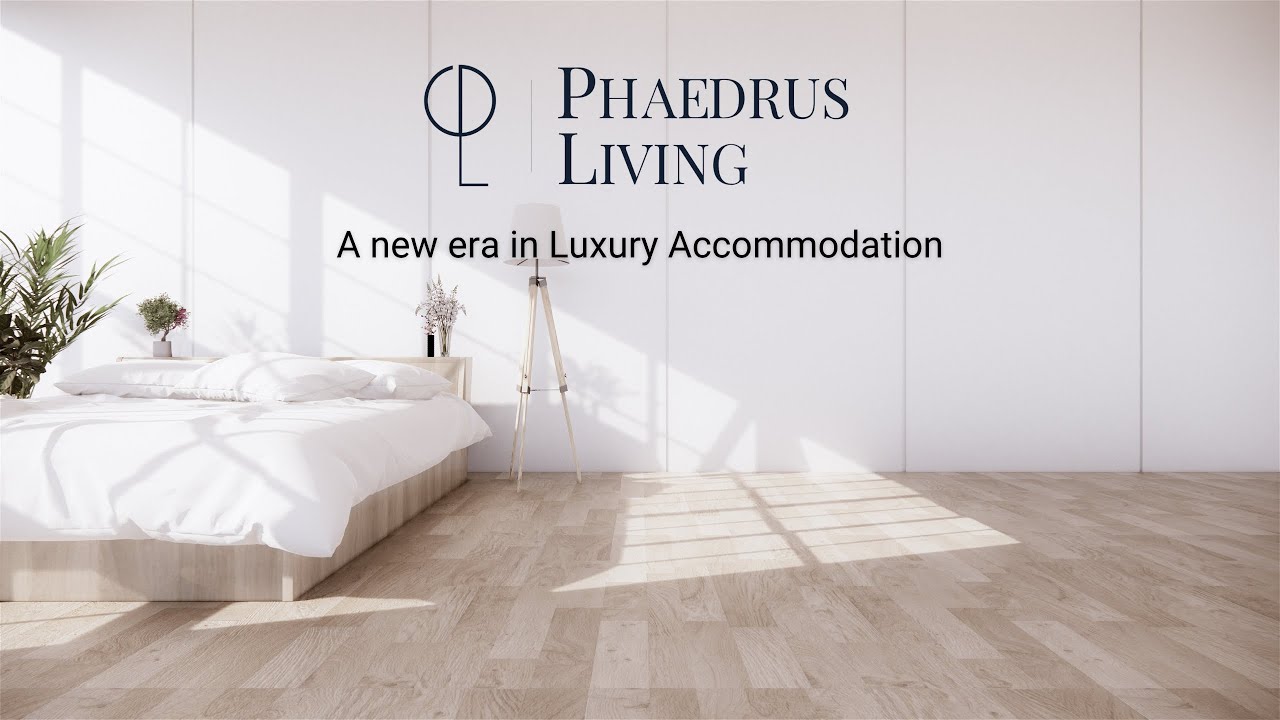 Phaedrus Living : A new era for Luxury Accommodation - YouTube