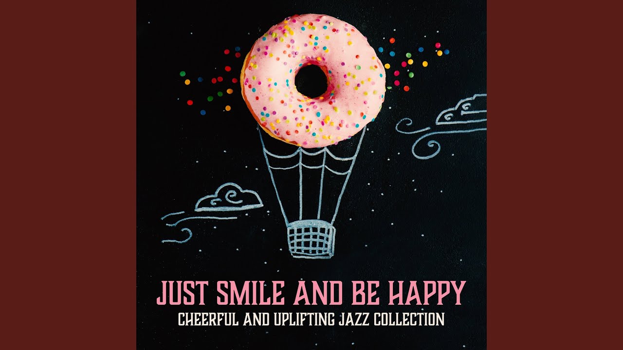 Smile, My Dear - YouTube