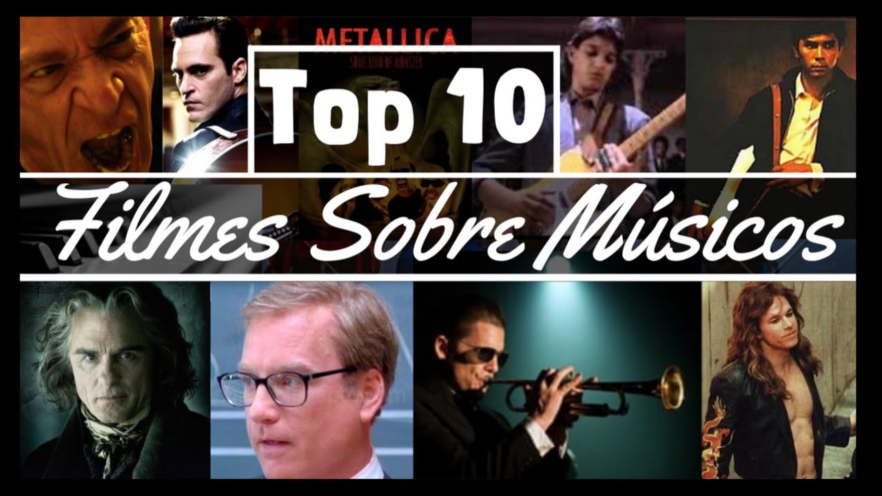 "Top 10" Filmes sobre Músicos - YouTube