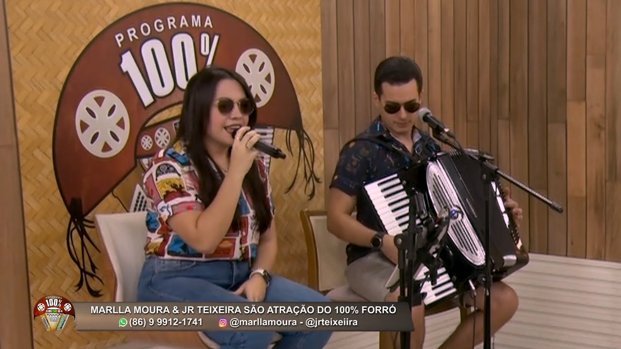 Música com Marlla Moura & Jr Teixeira no Programa 100% Forró - YouTube