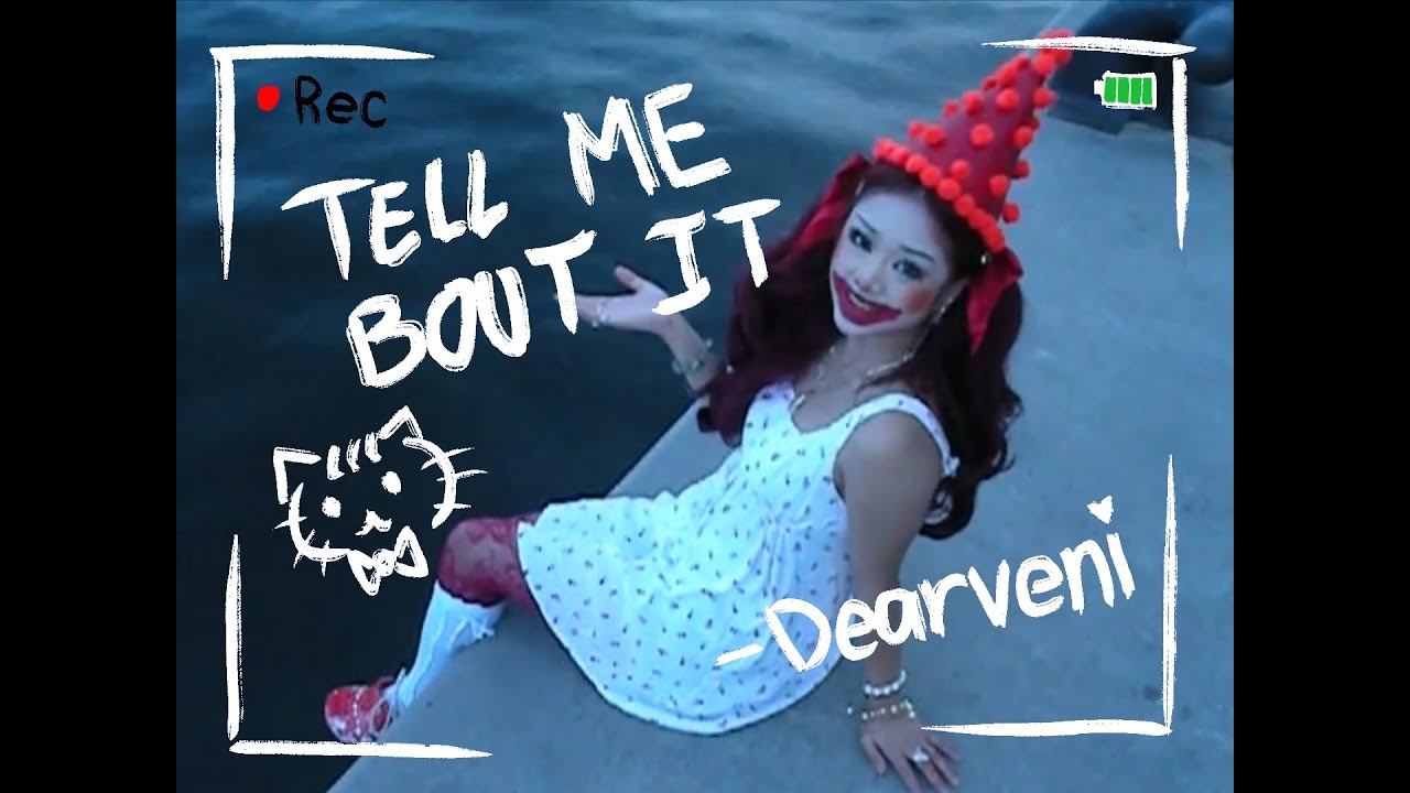 Dearveni - Tell Me Bout It (Official Music Video) - YouTube
