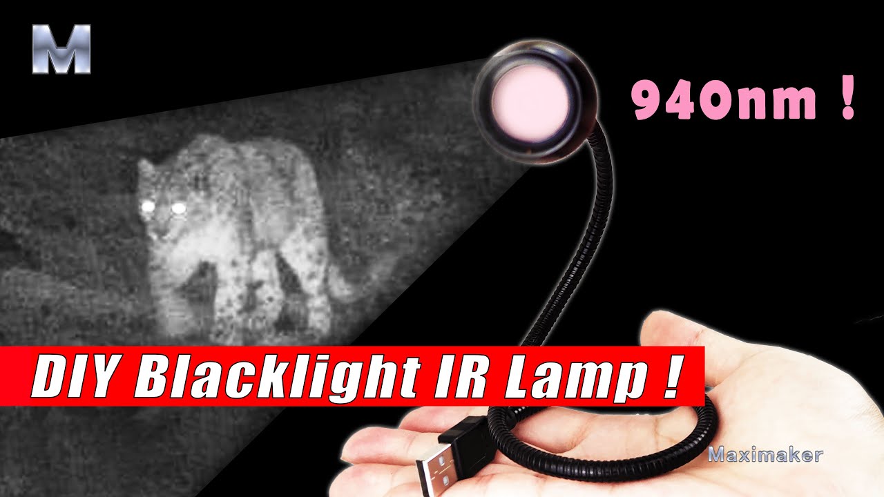 MOD & DIY High-power 940nm infrared LED USB light for night vision ...