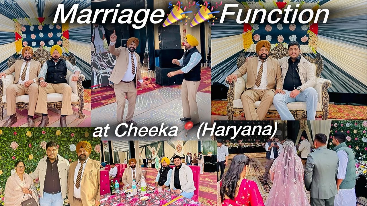 Marriage function | Cheeka Haryana | latest Punjabi vlogs - YouTube