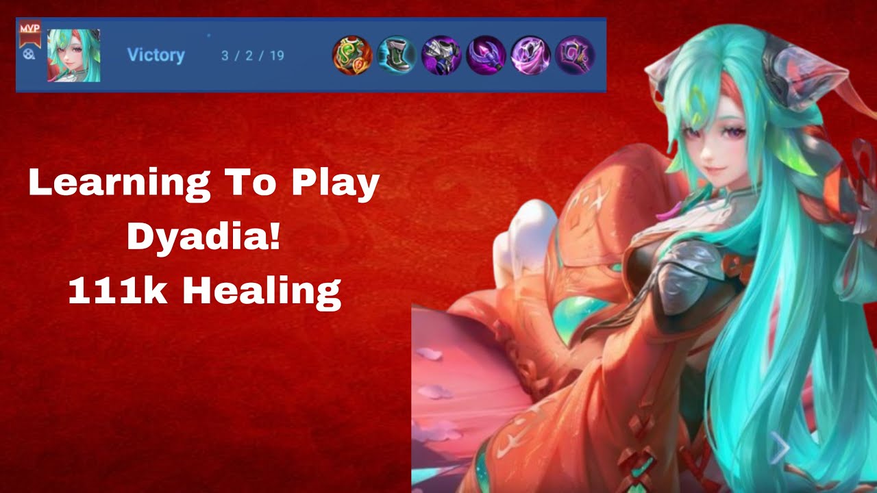 MVP Dyadia! Journey To Becoming A Better Support Main | Honor Of Kings ...