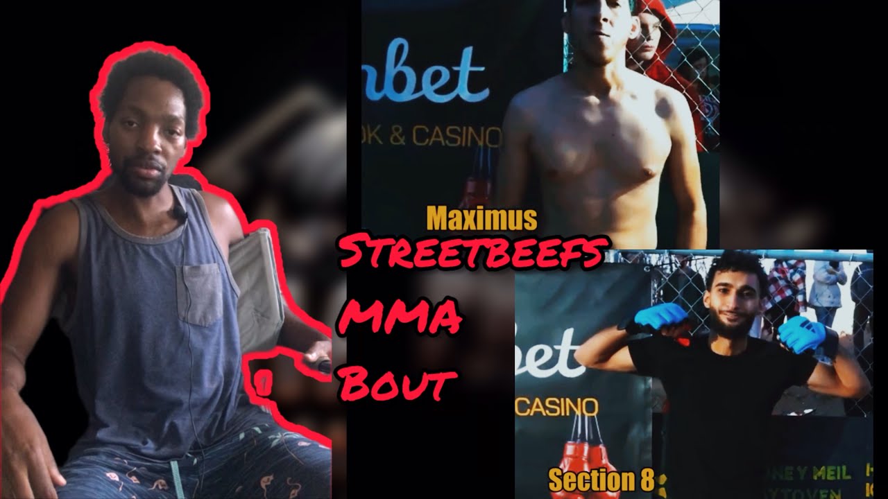 Streetbeefs Commentary Maximus Vs Section 8 YouTube streetbeefs-commentary-maximus-vs-section-8-youtube