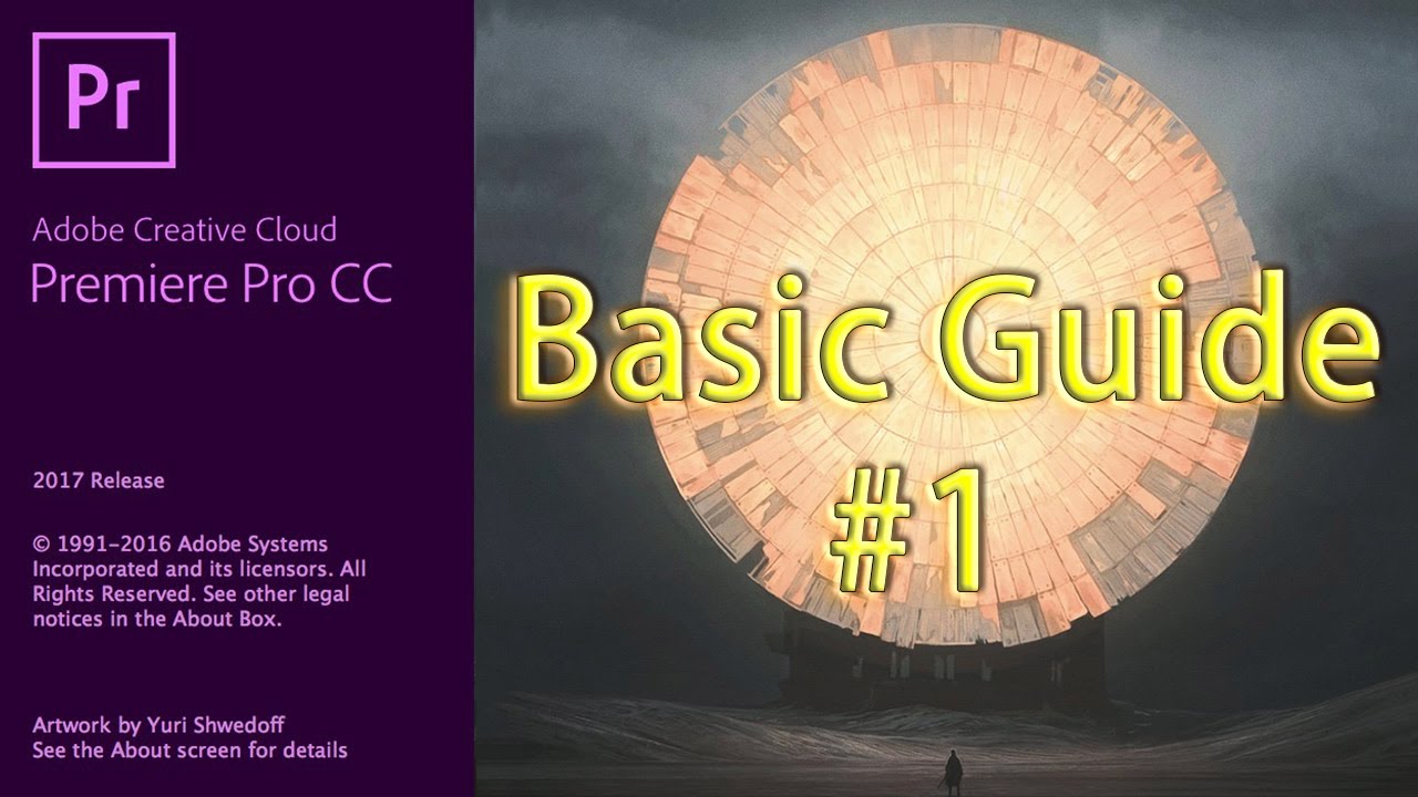 Adobe Premiere Pro 2017 Video Editing Tutorial | Software Basics Guide ...