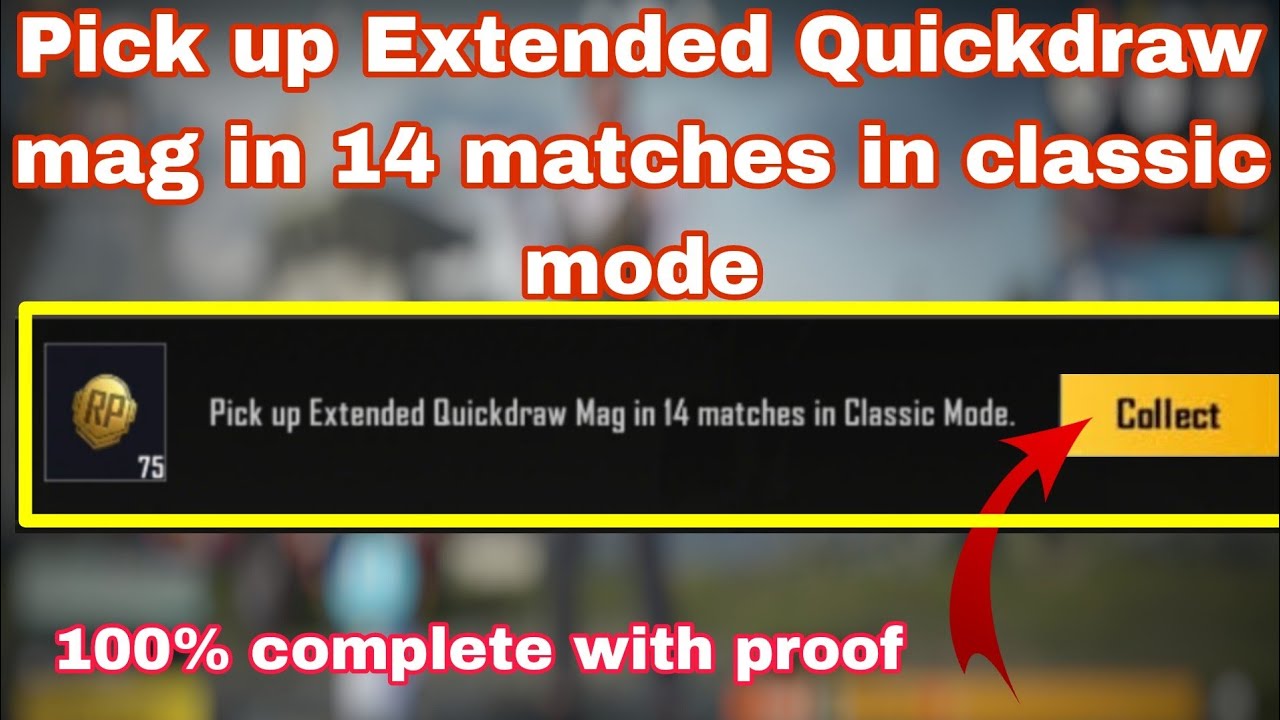 Pick up Extended Quickdraw mag in 14 matches in classic mode.#bgmi ...