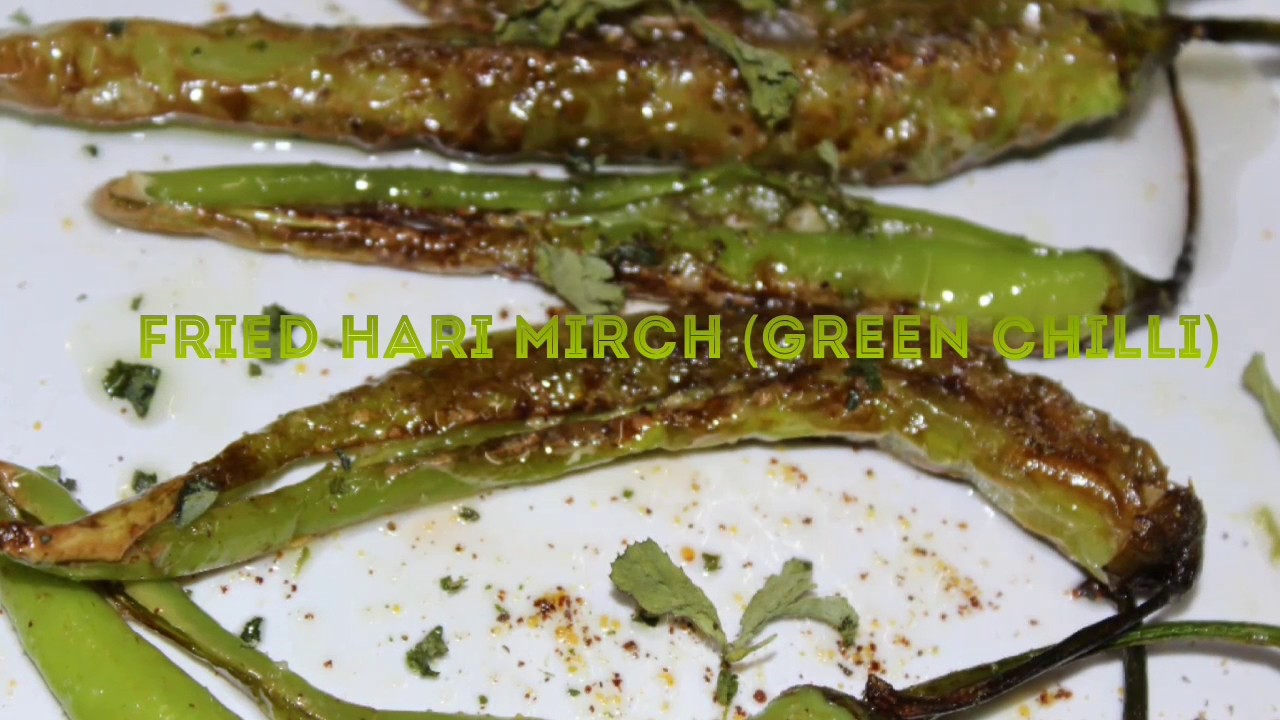Fried hari mirch (green chilli) - YouTube