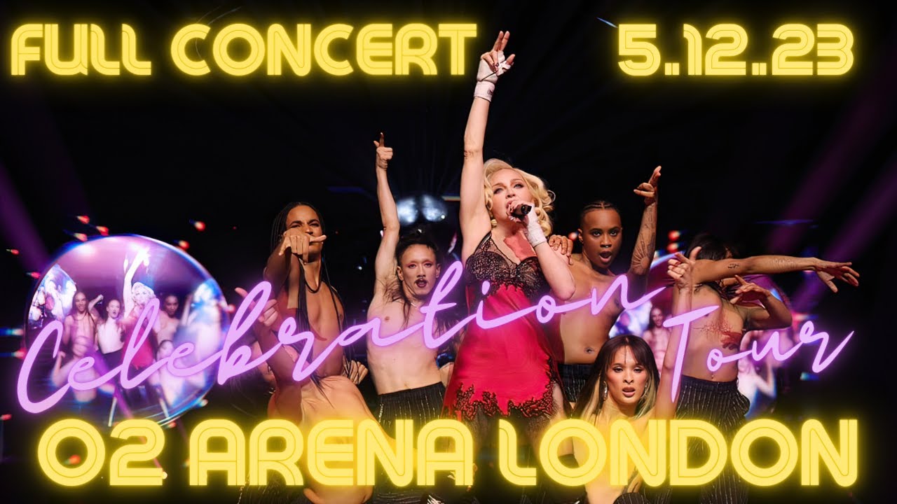 Madonna Celebration Tour 2023 - Live in London at O2 Arena 12.05.23 ...