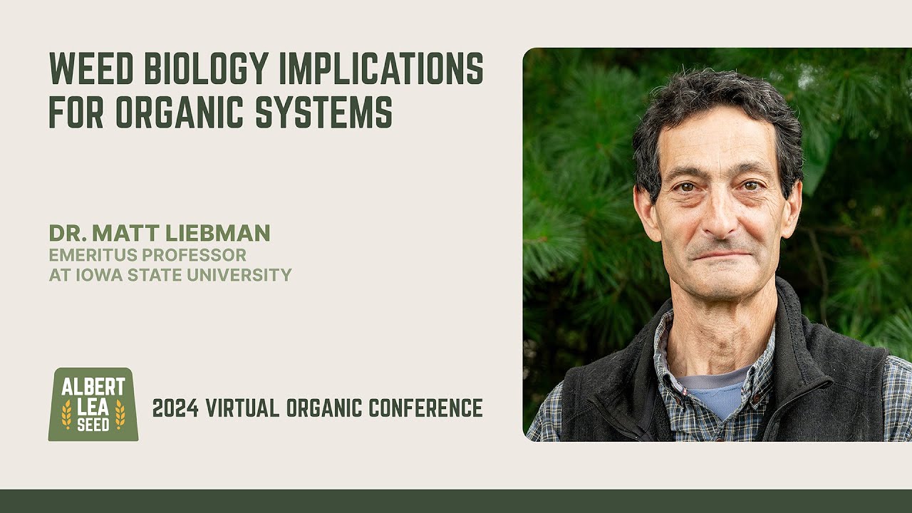 Weed Biology Implications for Organic Systems - YouTube
