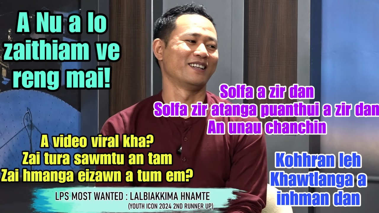 Lalbiakkima (Bka) Interview Ngaihnawm! Tuman "Pa Bk" lo ti tawh suh u🤣🤣 ...