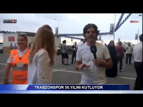 Trabzonspor 50.yıl kutlaması ve Haber 61 ile güzel bir ropörtaj 50.yıl marşı Zeynep Genç