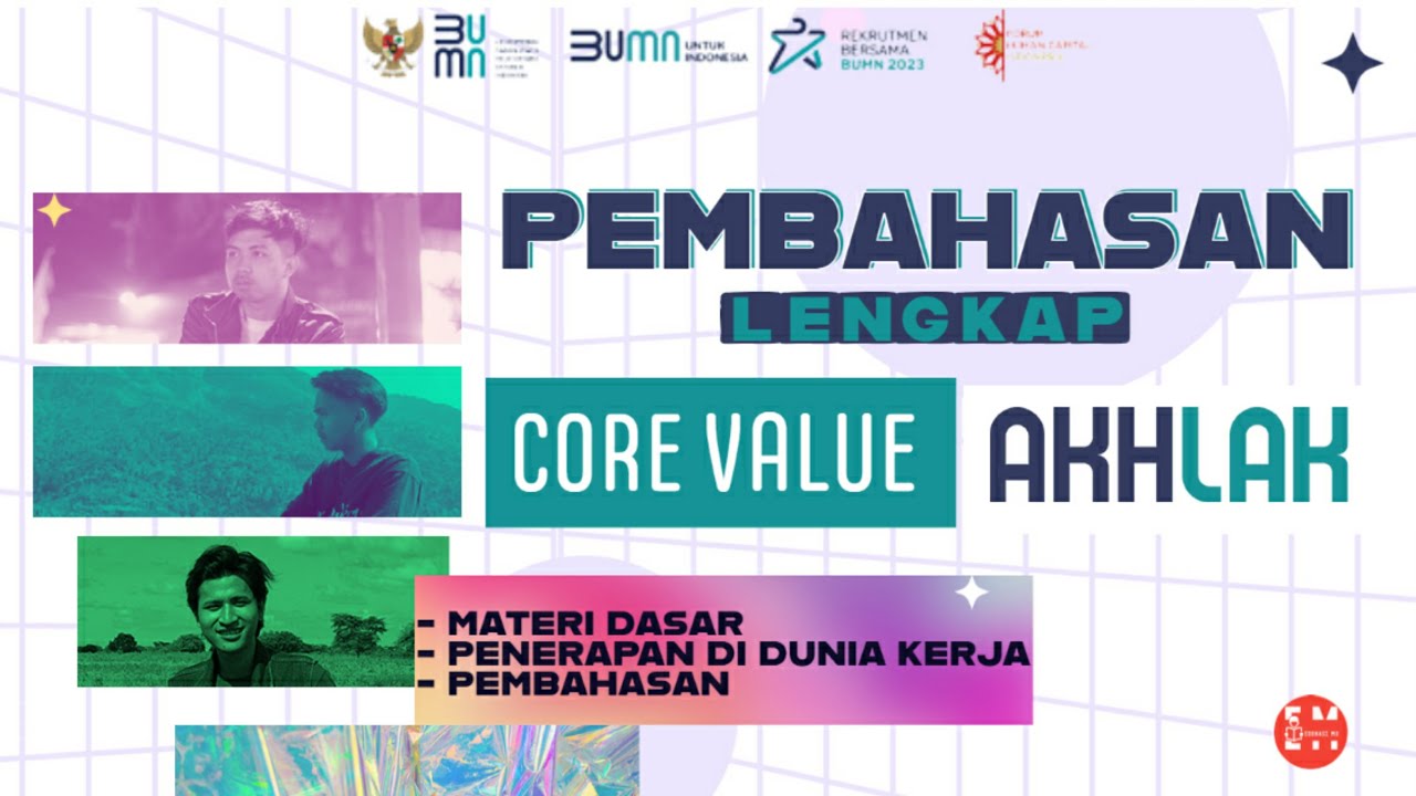 MATERI DASAR CORE VALUE ( AKHLAK ) BUMN - YouTube